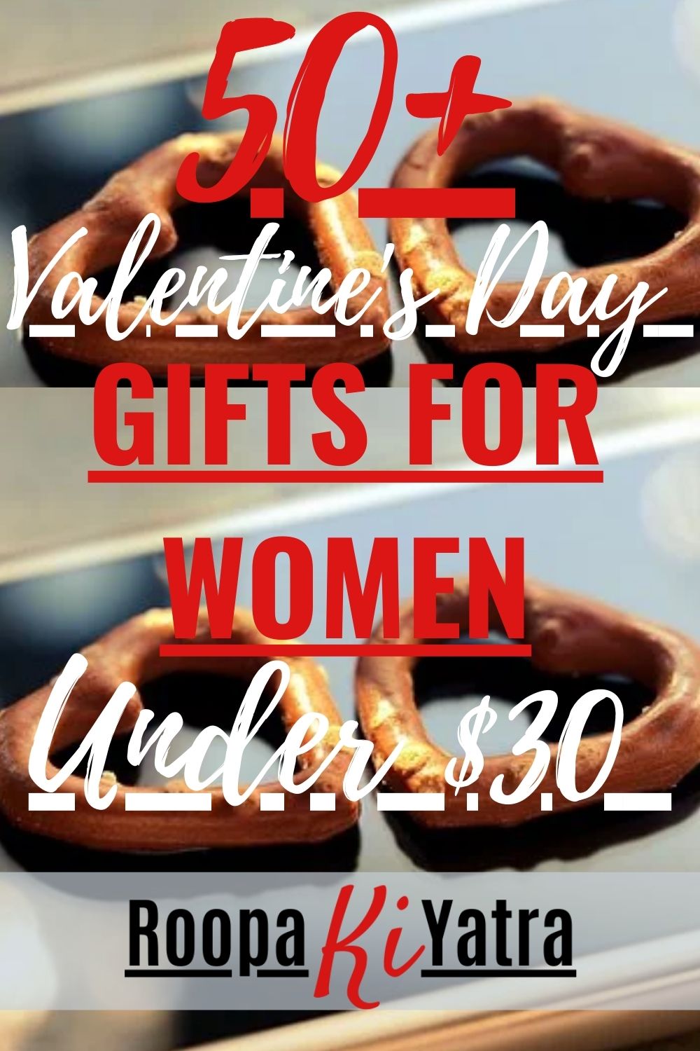 50+ Awesome Valentine's Day Gifts for Women Under $30 - The Messy Optimist